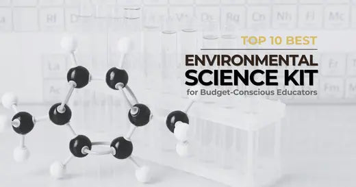 Affordable Environmental Science Kits for Educators – Science Equip