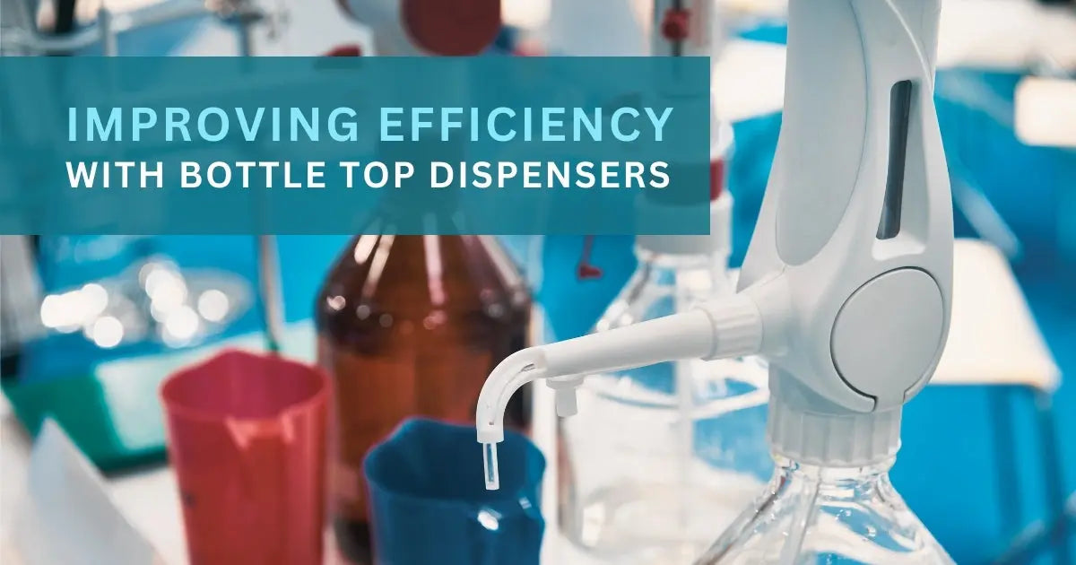 Improving Efficiency with Bottle Top Dispensers - Science Equip ...