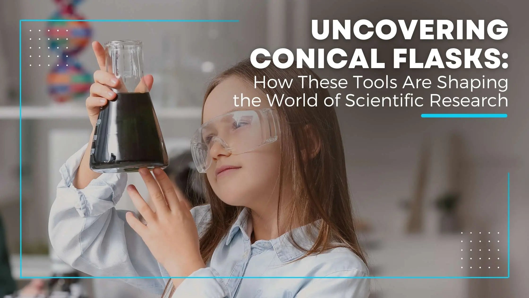Uncovering Conical Flask: How These Tools Are Shaping the World of ...