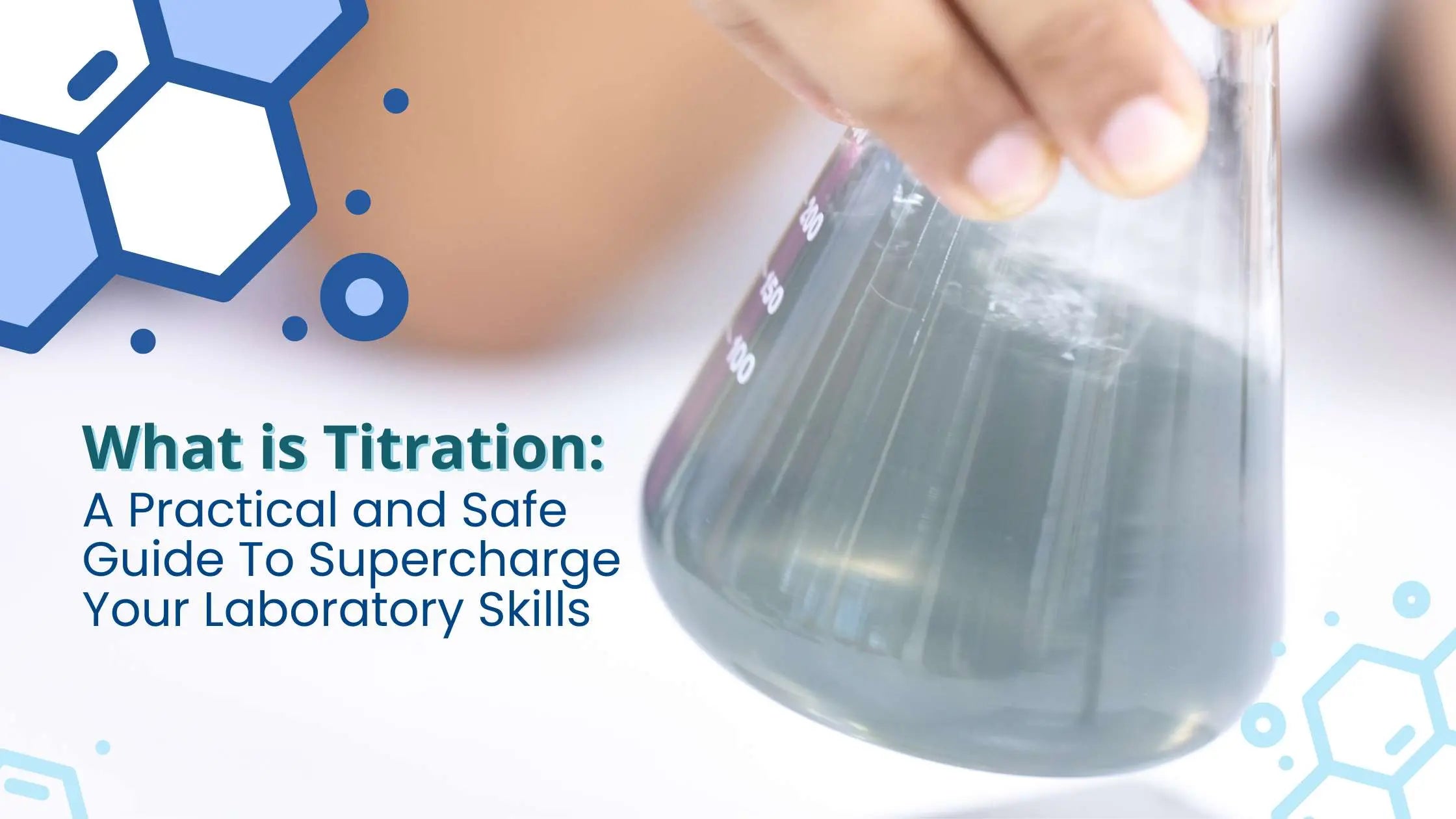 What is Titration: A Practical and Safe Guide To Supercharge Your ...