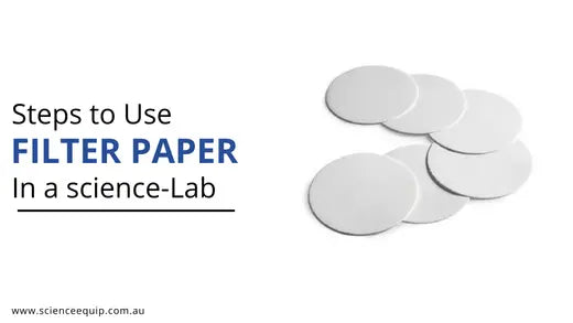 Stepwise Guide To Using Filter Paper in a Laboratory – Science Equip